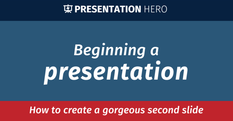 How to create a gorgeous second slide